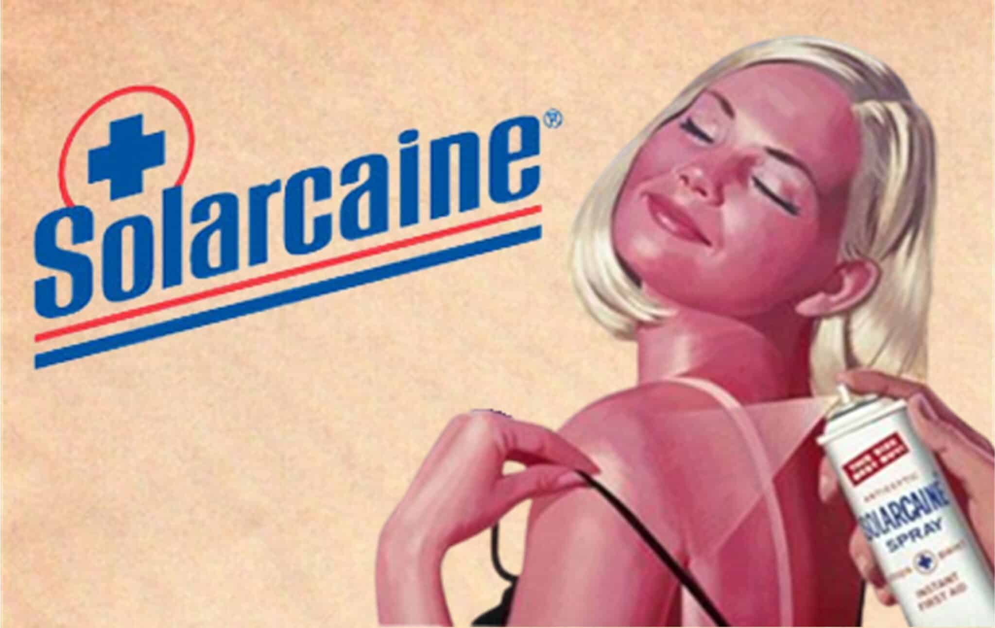 Got Sunburn Pain? Get Solarcaine